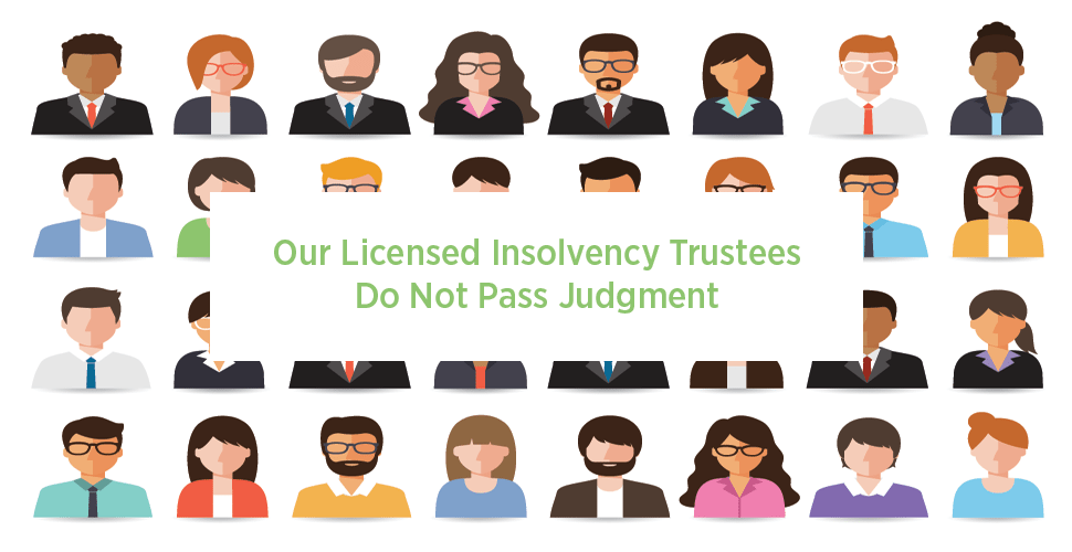 Why Our Licensed Insolvency Trustees Do Not Pass Judgment | Ginsberg ...